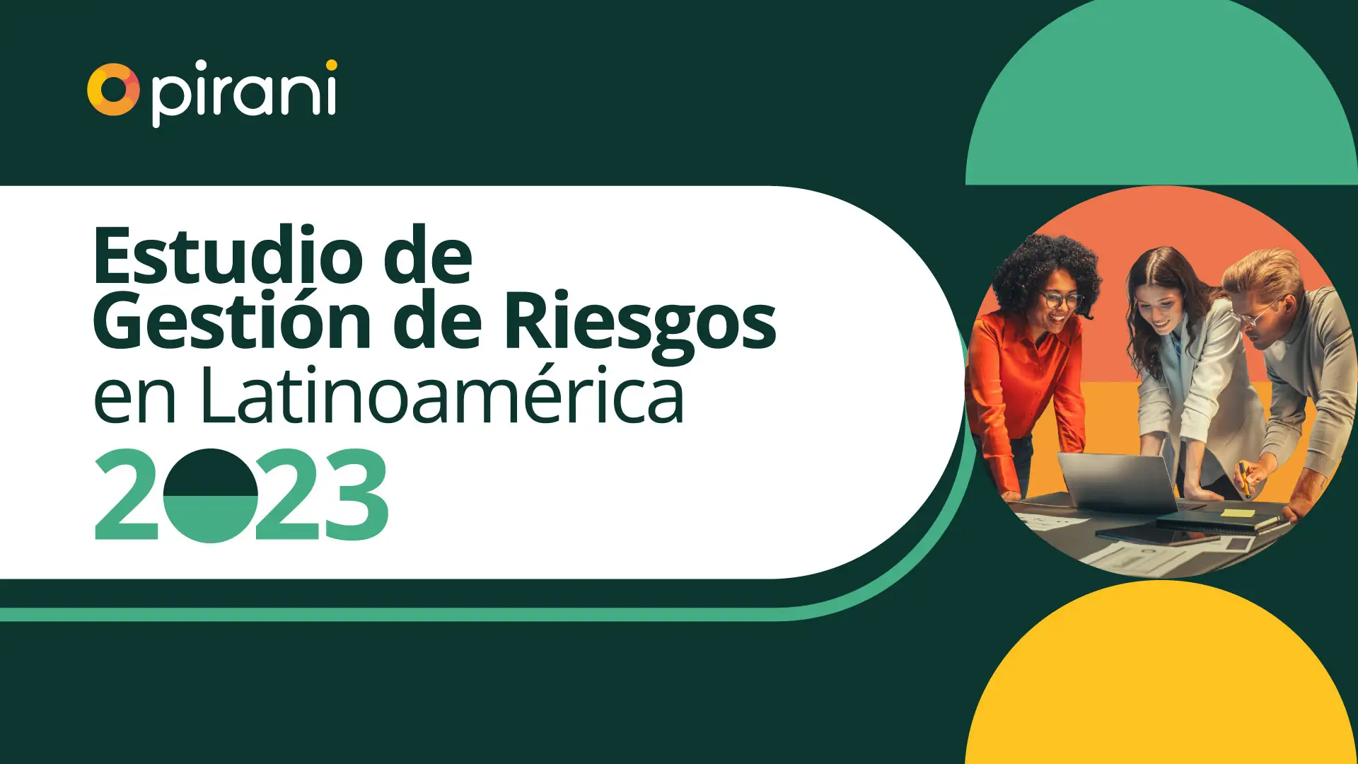 Estudio de Gestión de Riesgos 2023 - Pirani